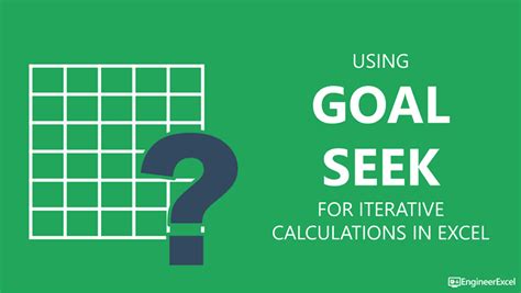 iteration in excel with goal seek engineerexcel