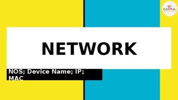 ICT NOS Device Name IP MAC Address By Catra Learning Resources