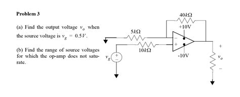 Solved Problem kΩ V a Find the output voltage v Chegg com