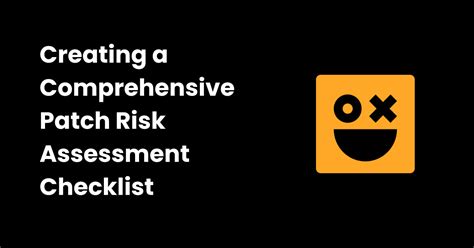 Patch Risk Assessment Checklist Checklistgg