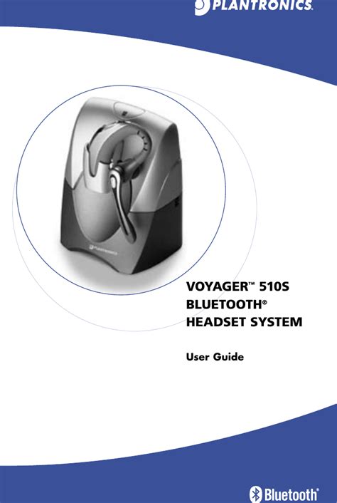 Plantronics Bluetooth Headset 510S Users Manual Voyager User Guide