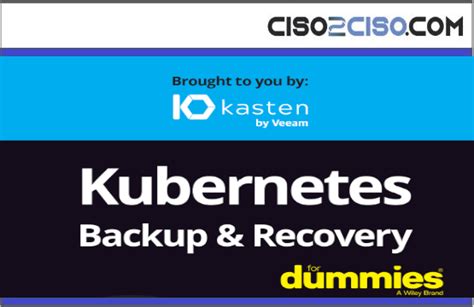 express guide kubernetes backup recovery ciso2ciso and cyber