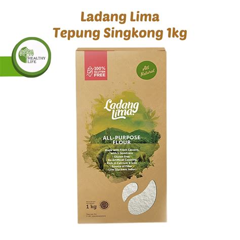 Jual Ladang Lima Tepung Cassava Tepung Singkong Kg Gluten Free All Purpose Cassava Flour