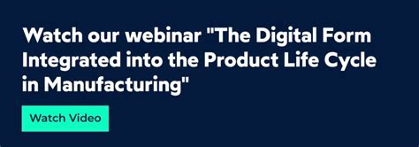 Utility Of Digital Forms In Manufacturing Processes