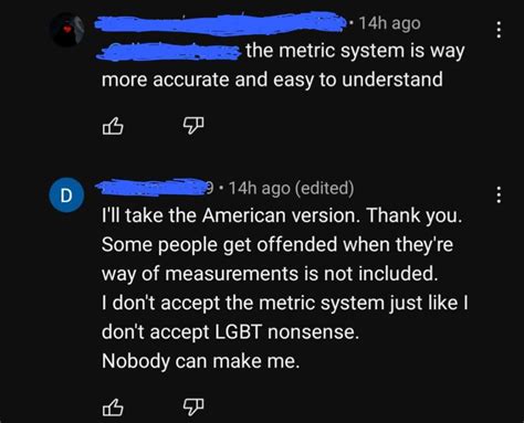 i don t accept the metric system just like i don t accept the lgbt
