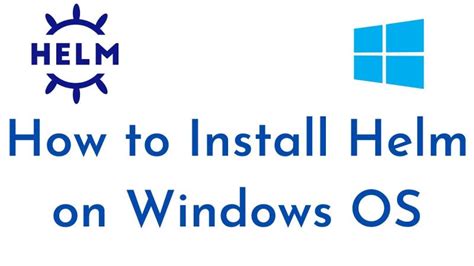 Devopshint On Linkedin How To Install Helm On Windows Os Helm Basic