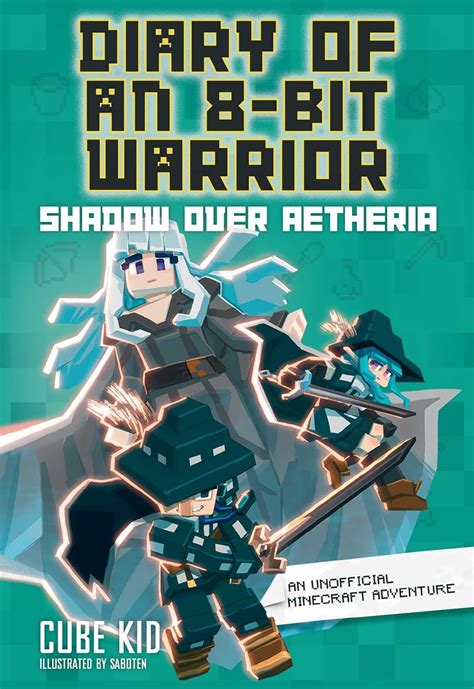 diary of an 8 bit warrior shadow over aetheria an unofficial