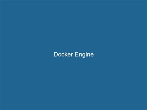 Docker Engine Dockerpros