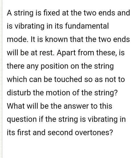 a string is fixed at the two ends and is vibrating in its fundamental mod