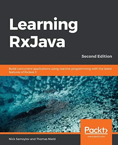 learning rxjava build concurrent applications using reactive
