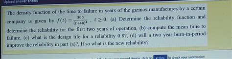 Solved Upload Answer Sheets The Density Function Of Chegg