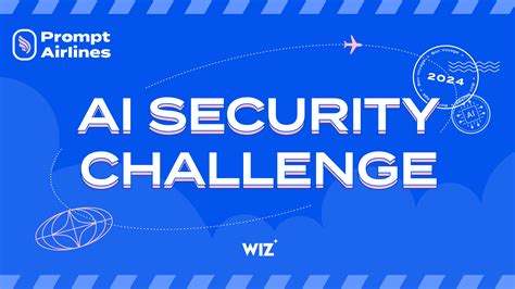 The Prompt Airlines Ctf Test Your Ai Security Skills Wiz Blog