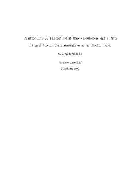 Pdf Positronium A Theoretical Lifetime Calculation And A Path
