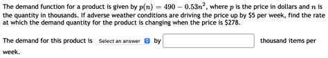Solved The Demand Function For A Product Is Given By Chegg Com
