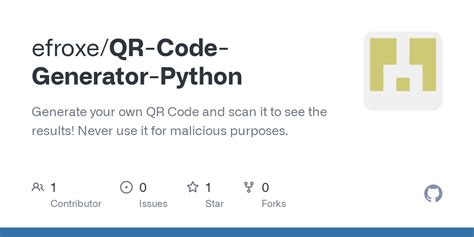 Github Efroxeqr Code Generator Python Generate Your Own Qr Code And Scan It To See The