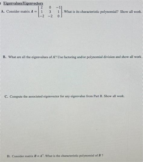 solved eigenvalues eigenvectors a consider matrix