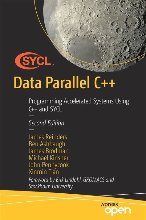 Data Parallel C Programming Accelerated Systems Using C And Sycl