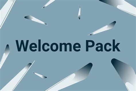 Welcome Pack Welcome Pack