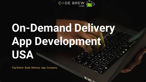 PPT Get Top On Demand Delivery App Builder Code Brew Labs PowerPoint Presentation Free To