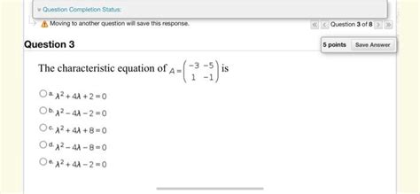 solved the characteristic equation of a −31−5−1 is a