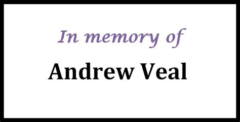 in memory andrew veal 1