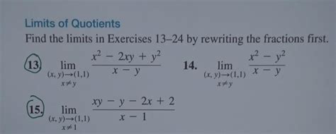 Solved Limits Of Quotients Find The Limits In Exercises Chegg Com