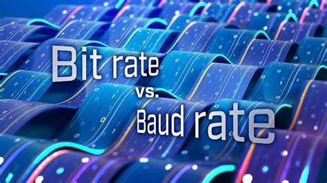 Differences Between Bit Rate And Baud Rate