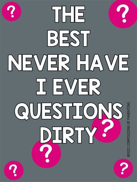Never Have I Ever Questions Dirty Edition Artofit