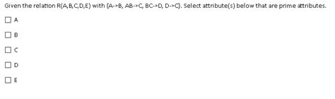 Solved Given The Relation R A B C D E With A B AB C Chegg Com