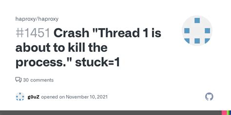 Crash Thread 1 Is About To Kill The Process Stuck1 · Issue 1451