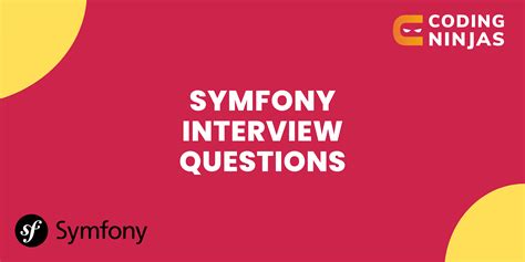 Top Symfony Interview Questions And Answers Naukri Code