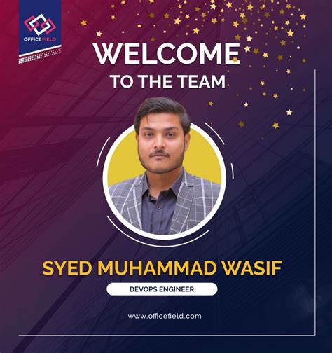 Congratulations Syed Muhammad Wasif And Welcome To The Team We Are