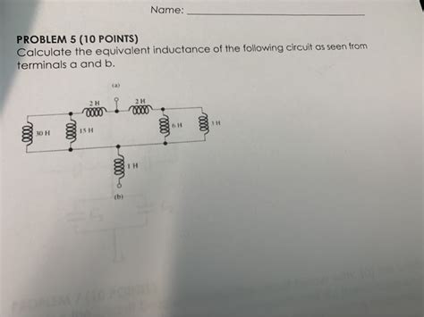solved name problem 5 10 points calculate the equivalent