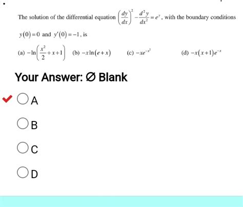 The Solution Of The Differential Equation Dydx 2 D2ydx2 Ex With