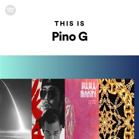This Is Pino G - playlist by Spotify | Spotify