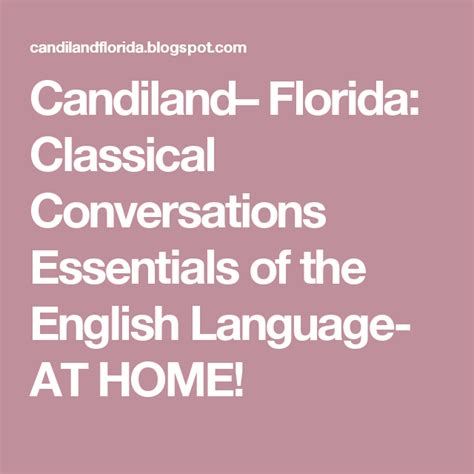 Classical Conversations Essentials Of The English Language At Home