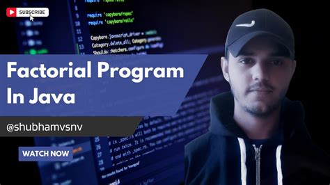 wap to calculate the factorial of a given number by shubhamvsnv youtube