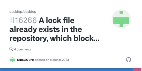 A Lock File Already Exists In The Repository Which Blocks This