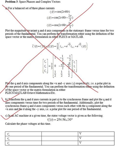 Problem 3 Space Phasors And Complex Vectors For A