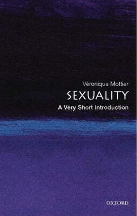 Amazon Com Sexuality A Very Short Introduction 9780199298020 Mottier Veronique Books
