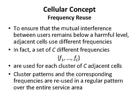Cellular Concept Frequency Reuse Cellular Concept Frequency Reuse