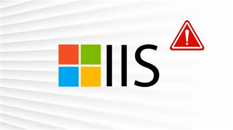 Microsoft Iis Vulnerability Allows Unauthorized Attacker To Execute