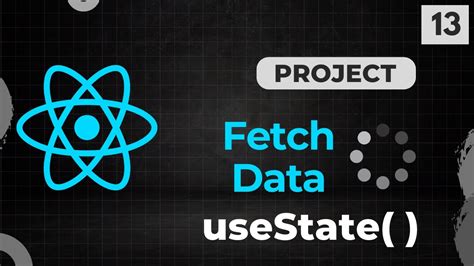 advance usereducer [project] fetch api data 13 youtube
