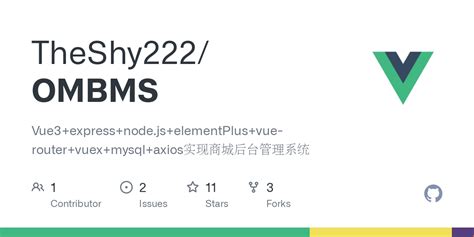 github theshy222 ombms vue3 express node js elementplus vue router