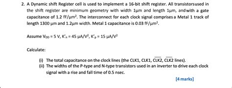 Solved 2 A Dynamic Shift Register Cell Is Used To Implement