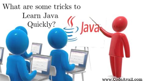 What Are Some Tricks To Learn Java Quickly