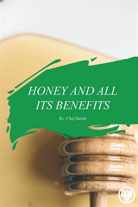 Benefits Of Honey Whole Health Everyday Honey Benefits Honey Types