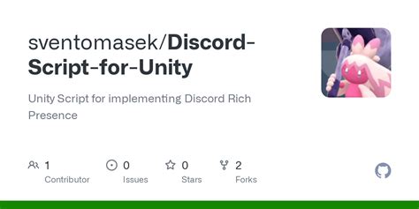 GitHub - sventomasek/Discord-Script-for-Unity: Unity Script for ...