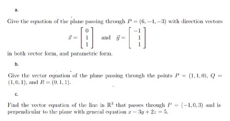 Solved A Give The Equation Of The Plane Passing Through