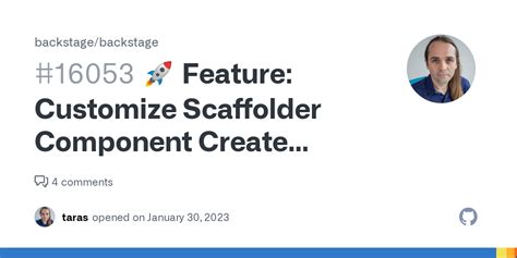 🚀 feature customize scaffolder component create using yaml · issue